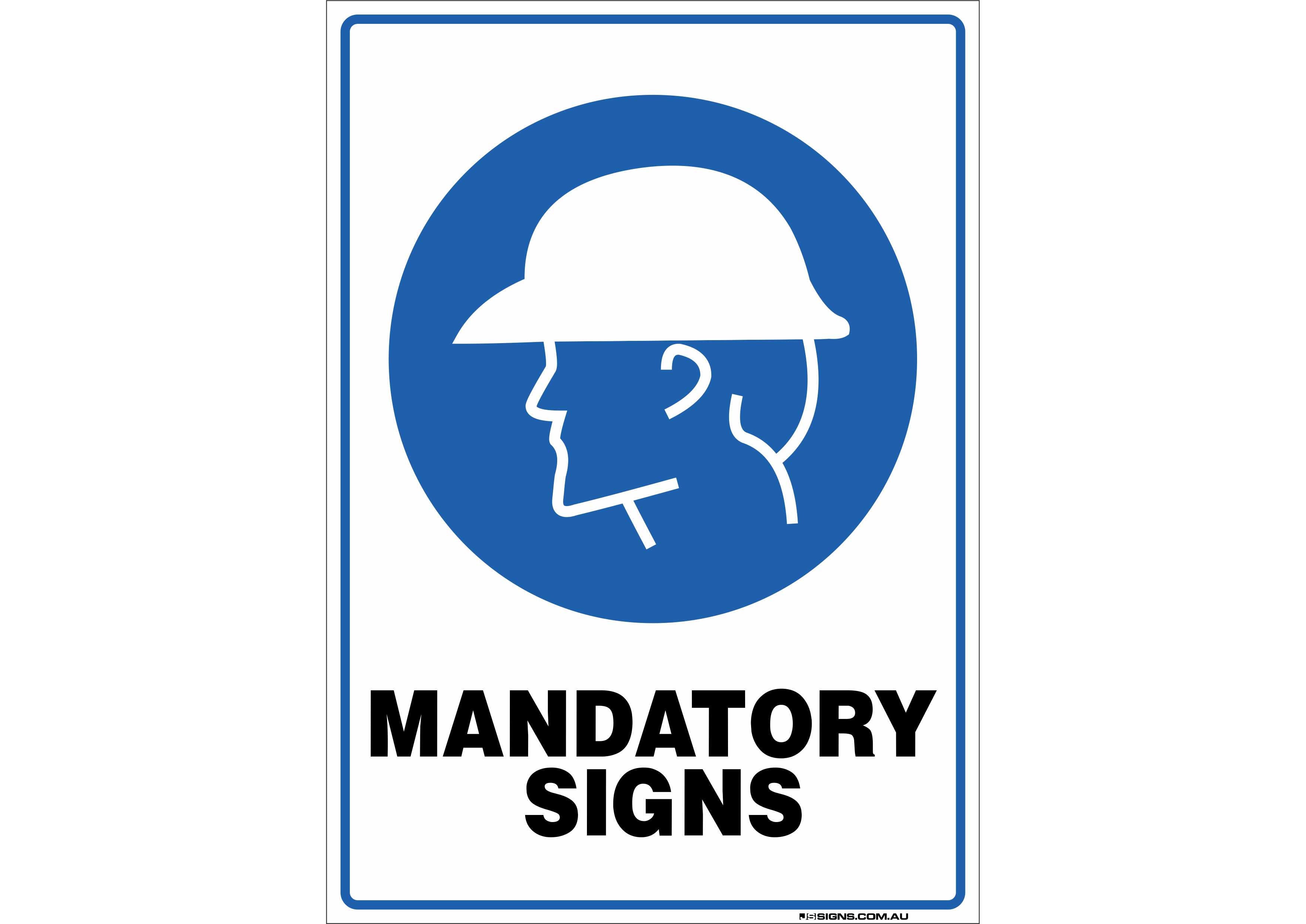 Mandatory Signs – JS Signs