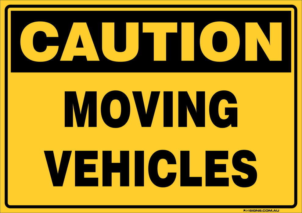 Caution Moving Vehicles – JS Signs