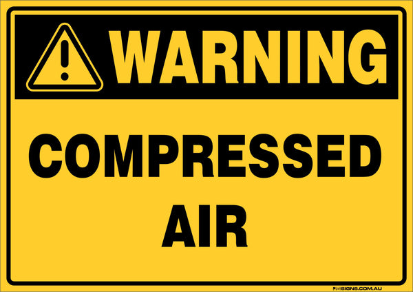 Warning Compressed Air – JS Signs
